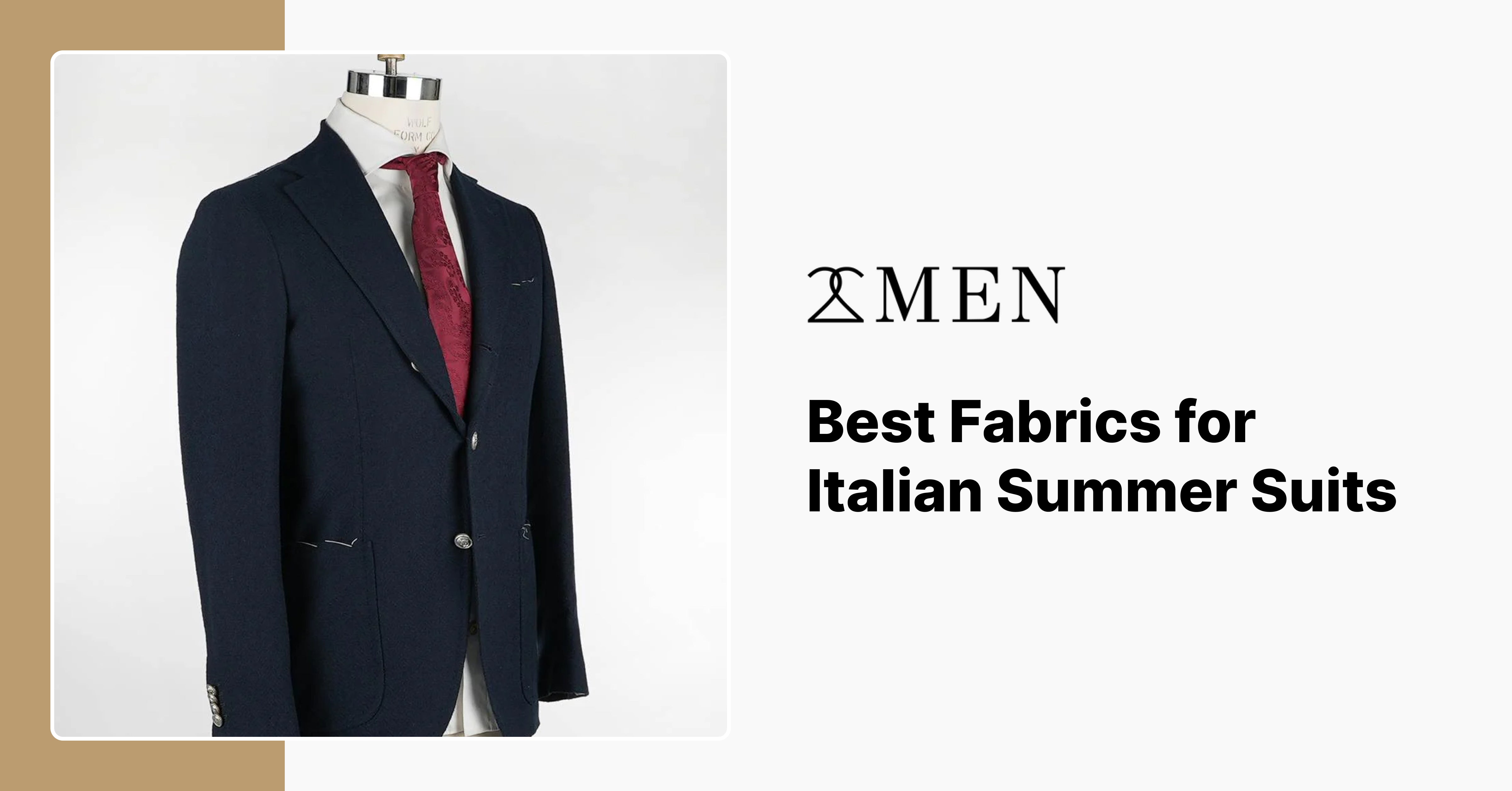 Best Fabrics for Italian Summer Suits – 2Men