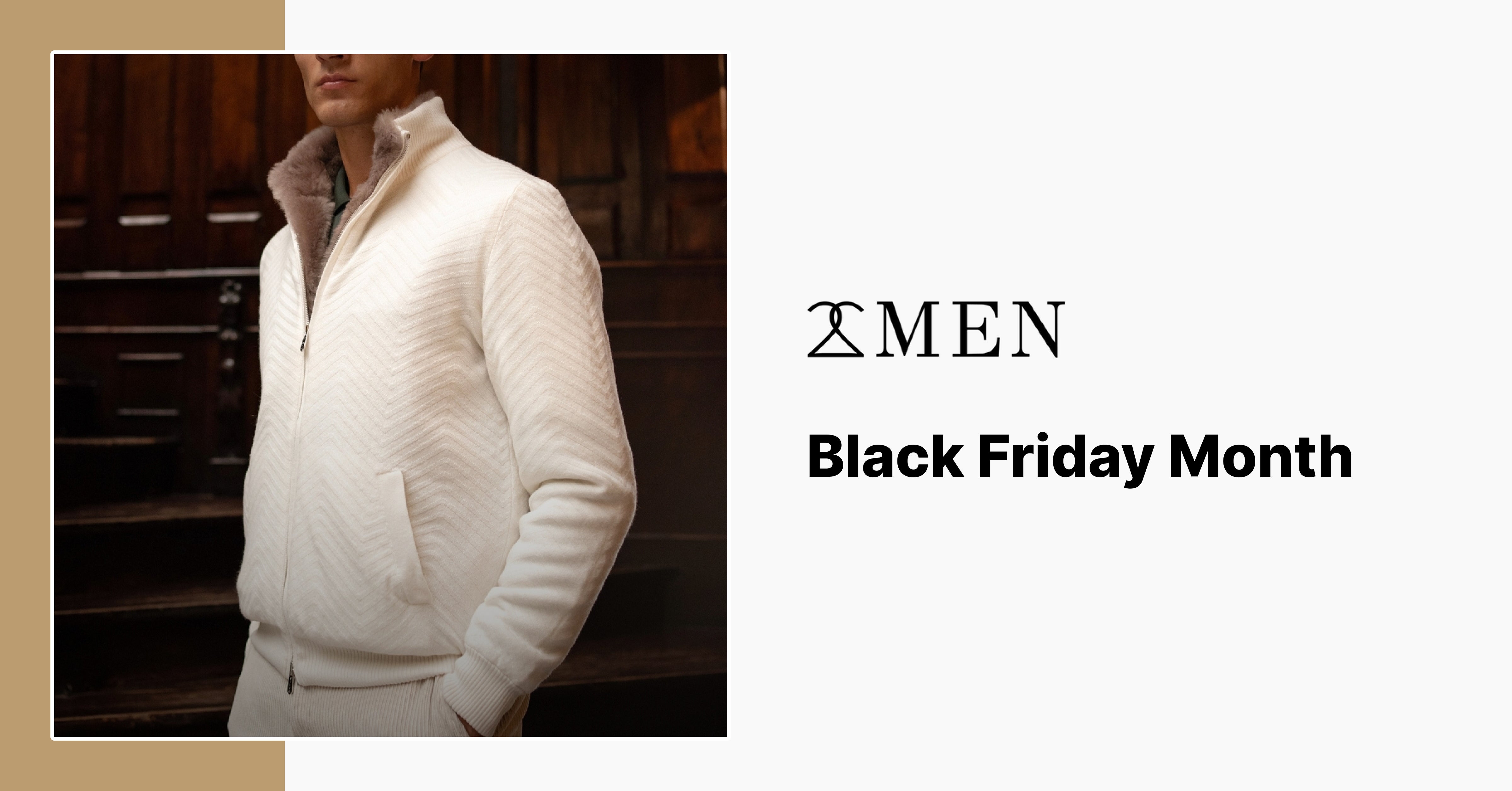 Black Friday Month – 2Men